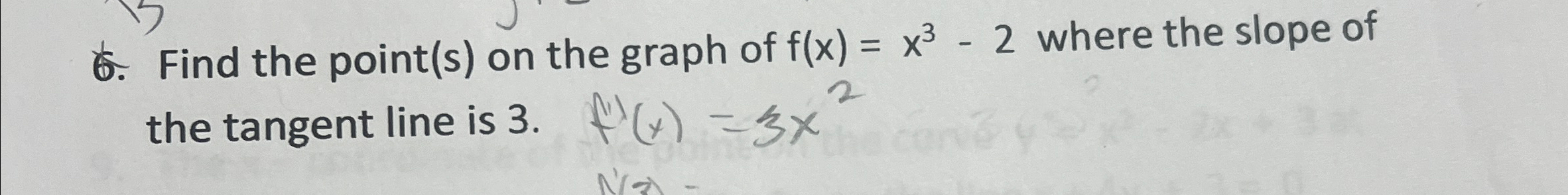 Solved Find the point(s) ﻿on the graph of f(x)=x3-2 ﻿where | Chegg.com