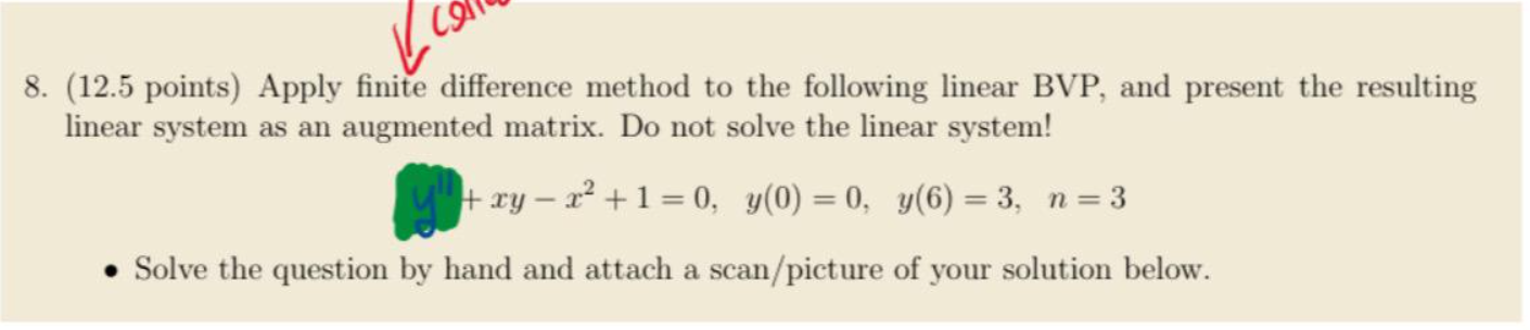 Solved (12.5 ﻿points) ﻿Apply finite difference method to the | Chegg.com