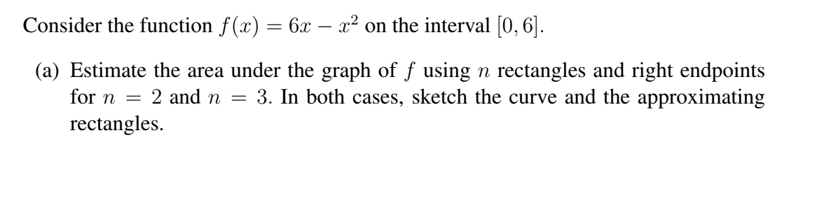 Solved Consider the function f(x)=6x-x2 ﻿on the interval | Chegg.com