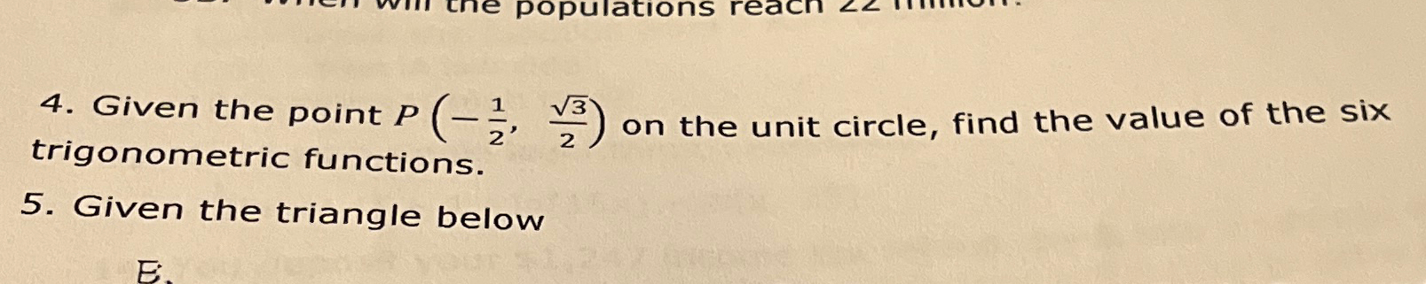 Solved Given the point P(-12,322) ﻿on the unit circle, find | Chegg.com
