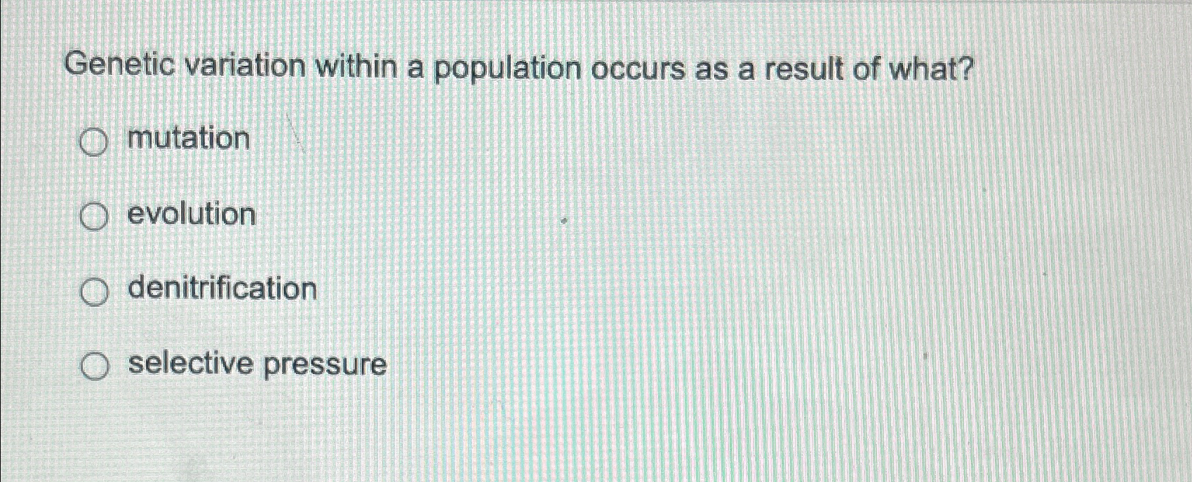 Solved Genetic variation within a population occurs as a | Chegg.com