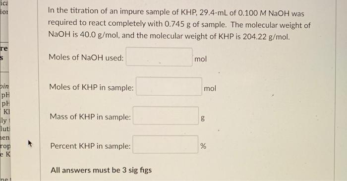 Solved ica for In the titration of an impure sample of KHP, | Chegg.com