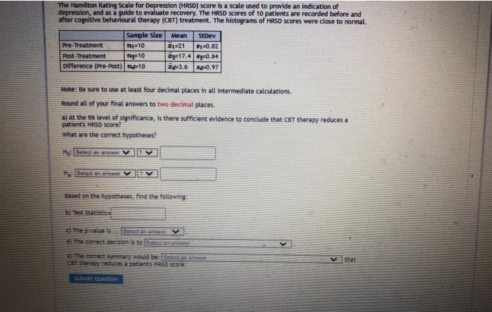 Solved The Hamilton Rating scale for Depression (HRSD) score | Chegg.com