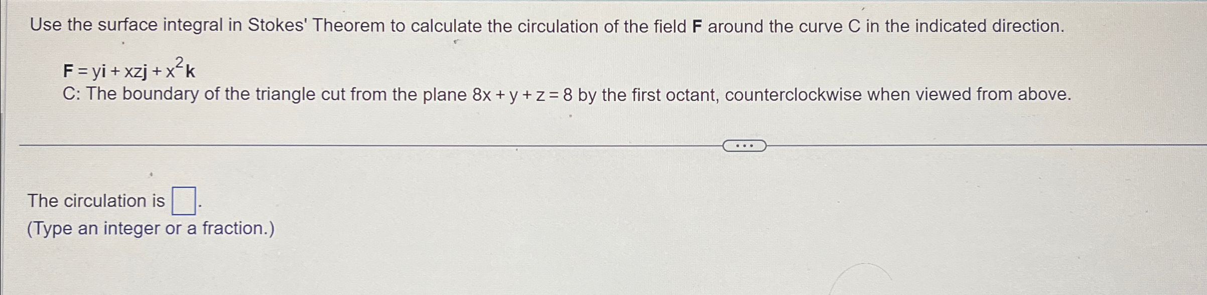 Solved Use the surface integral in Stokes' Theorem to | Chegg.com