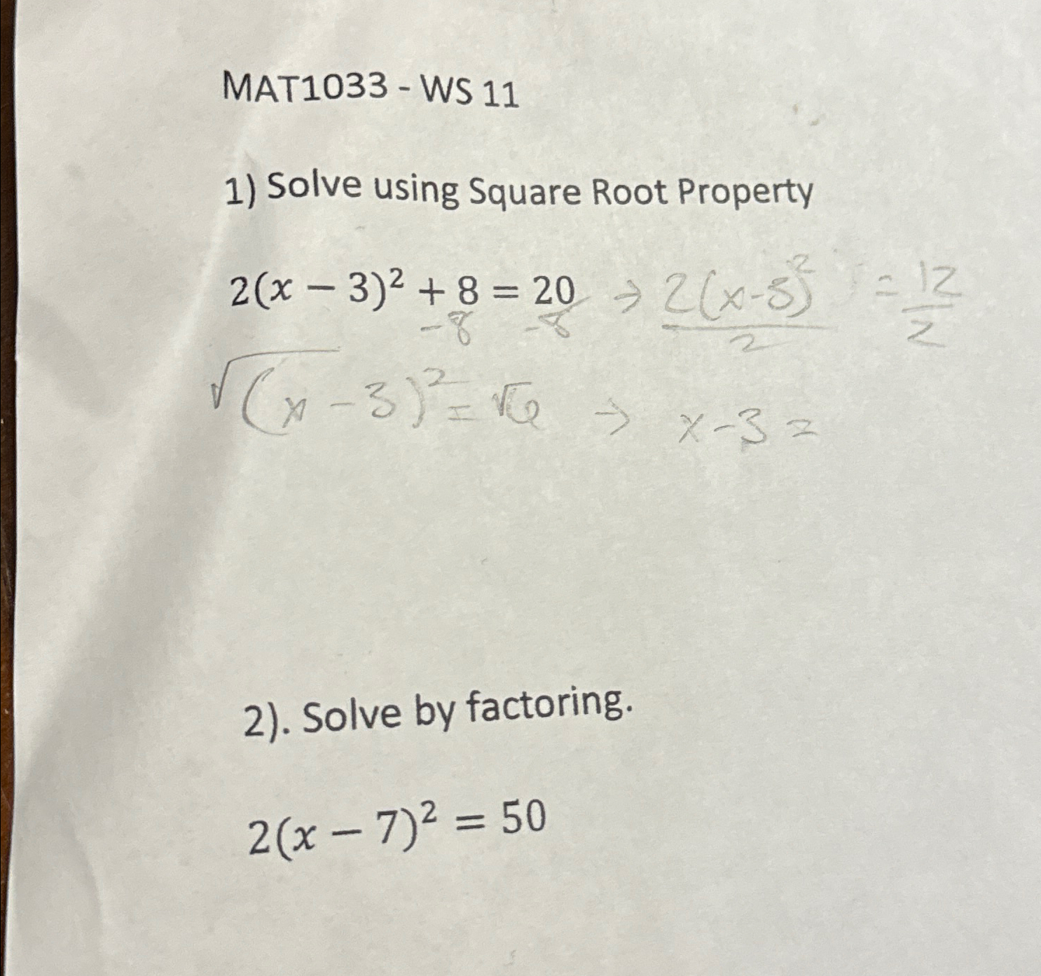 Solved MAT1033 - ﻿WS 11Solve using Square Root | Chegg.com