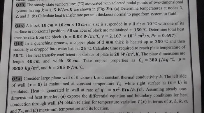 Solved Q3B) The steady-state temperatures (°C) associated | Chegg.com