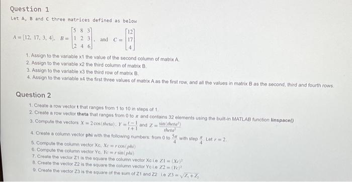 Solved Let A,B and C three natrices defined as below | Chegg.com