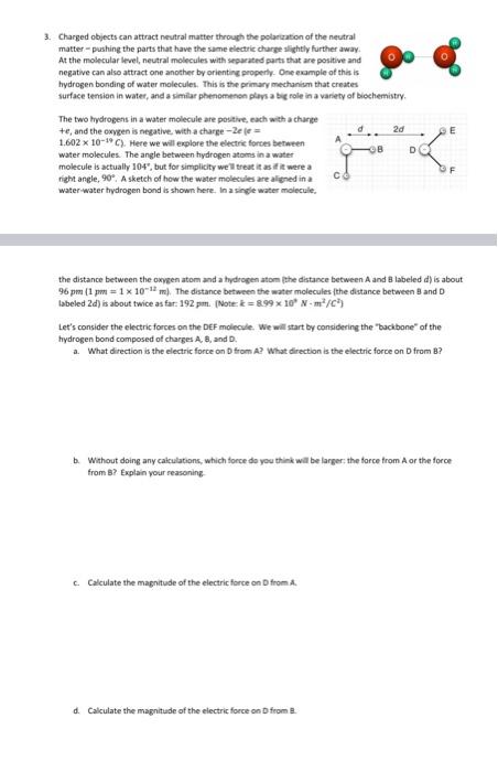 Solved 3. Charged objects can attract nevitral mattee | Chegg.com