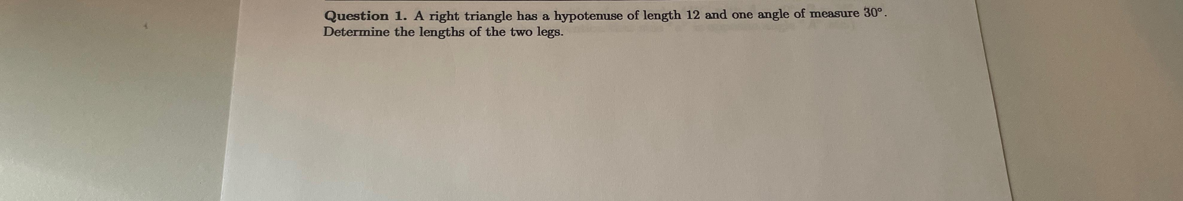 Solved Question 1. ﻿A right triangle has a hypotenuse of | Chegg.com