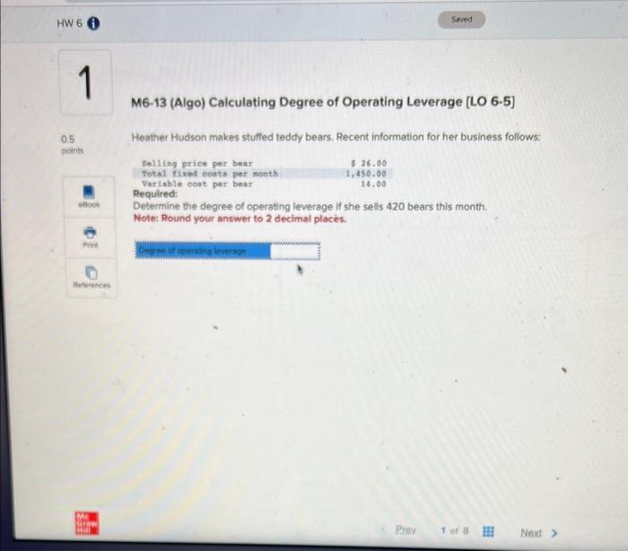 Solved M6-13 (Algo) Calculating Degree of Operating Leverage | Chegg.com