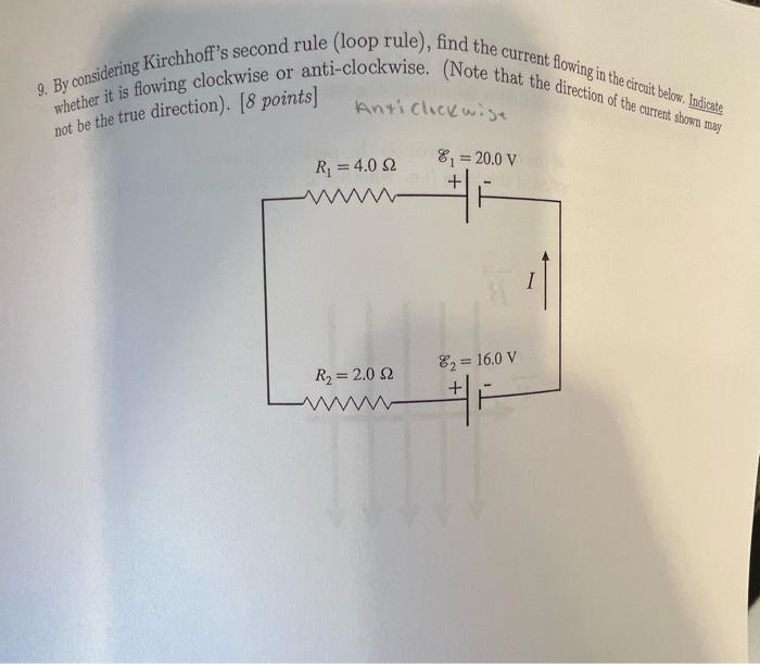 Solved 9. By considering Kirchhoff's second rule (loop | Chegg.com