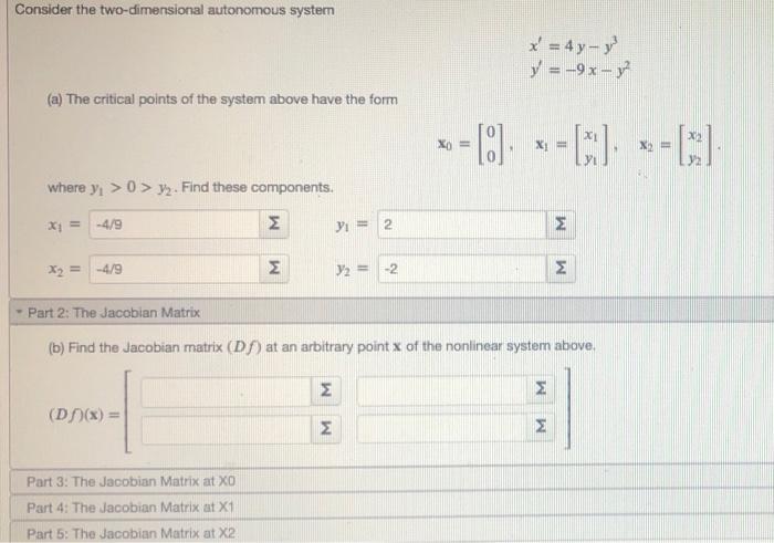 Solved Consider the two-dimensional autonomous system x' = 4 | Chegg.com