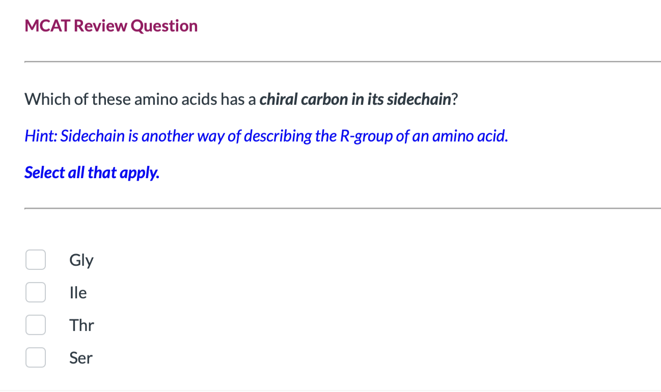 Solved MCAT Review QuestionWhich of these amino acids has a | Chegg.com