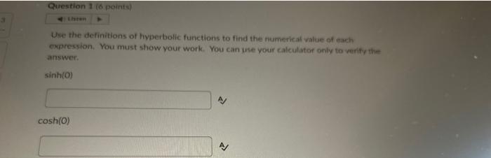Solved Use the definitions of hyperbolic functions to find | Chegg.com