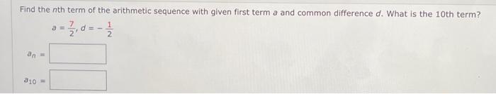 Solved Find the nth term of the arithmetic sequence with | Chegg.com