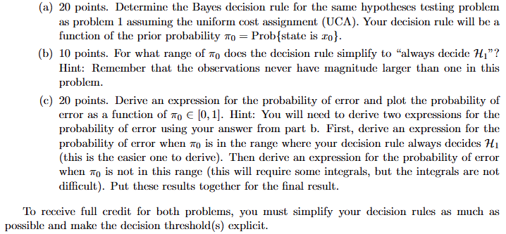 Solved (a) 20 ﻿points. Determine the Bayes decision rule for | Chegg.com