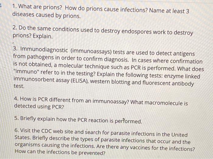 Solved 7 1. What are prions? How do prions cause infections? | Chegg.com