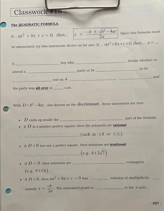 Classwork #18 The QUADRATIC FORMULA -b + √b² - 4ac | Chegg.com