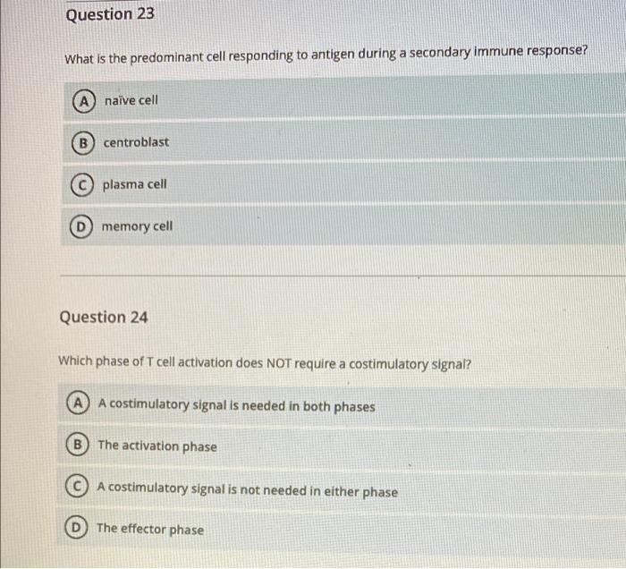 Solved Question 23 What is the predominant cell responding | Chegg.com