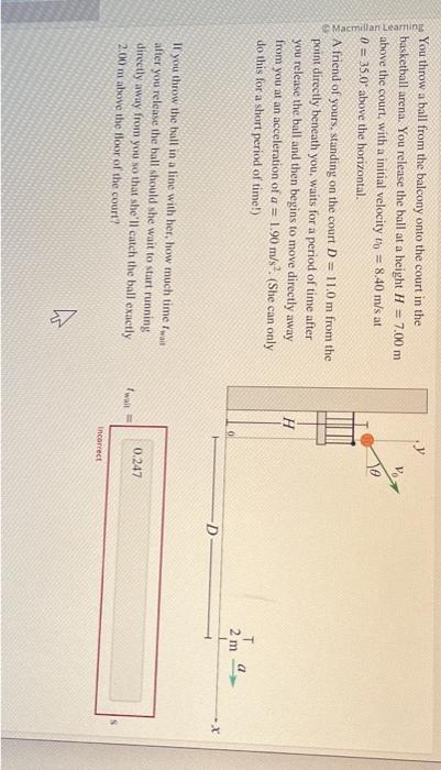 Solved You throw a ball from the balcony onto the court in | Chegg.com