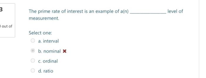 Solved 3 O out of The prime rate of interest is an example | Chegg.com