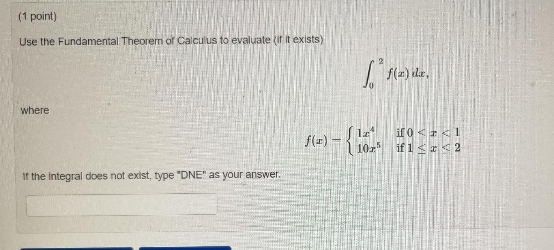 Solved (1 ﻿point)Use the Fundamental Theorem of Calculus to | Chegg.com