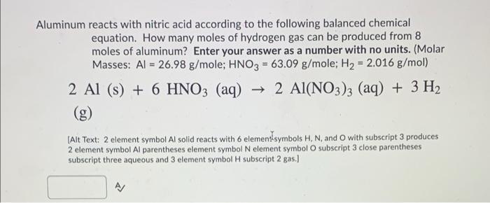 Solved Aluminum reacts with nitric acid according to the | Chegg.com