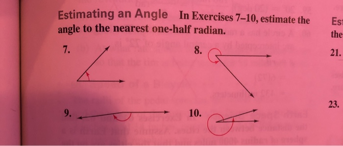 Solved Estimating an Angle In Exercises 7–10, estimate the | Chegg.com