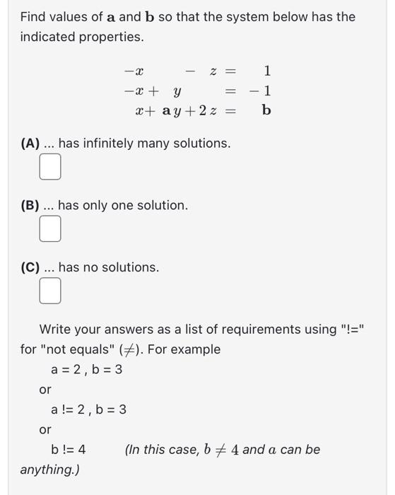 Solved Find values of a and b so that the system below has | Chegg.com