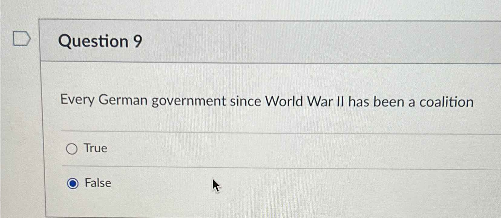Solved Question 9every German Government Since World War Ii