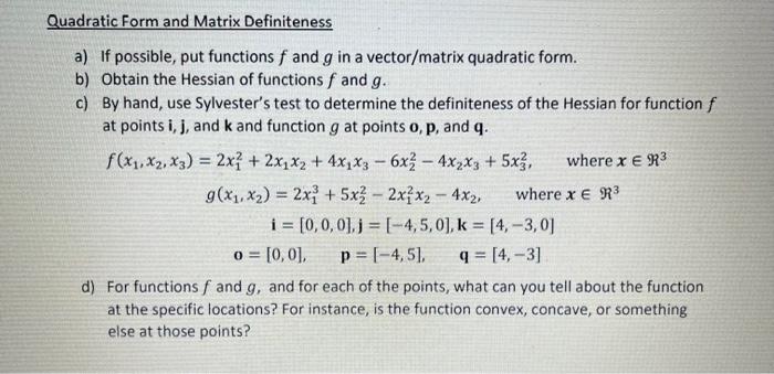 Solved Quadratic Form and Matrix Definiteness - a) If | Chegg.com