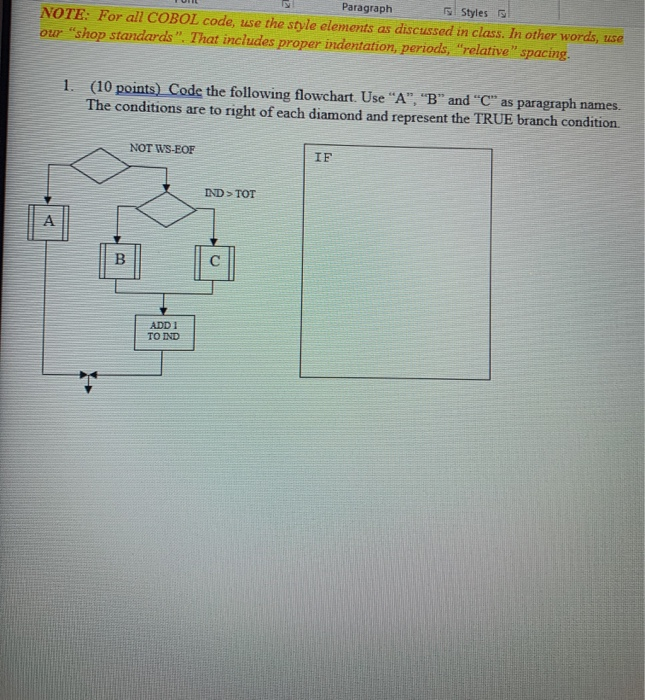 Solved Paragraph Styles ! NOTE: For all COBOL code, use the | Chegg.com