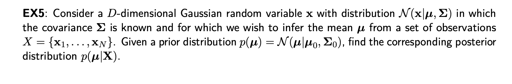 Solved EX5: Consider a D-dimensional Gaussian random | Chegg.com