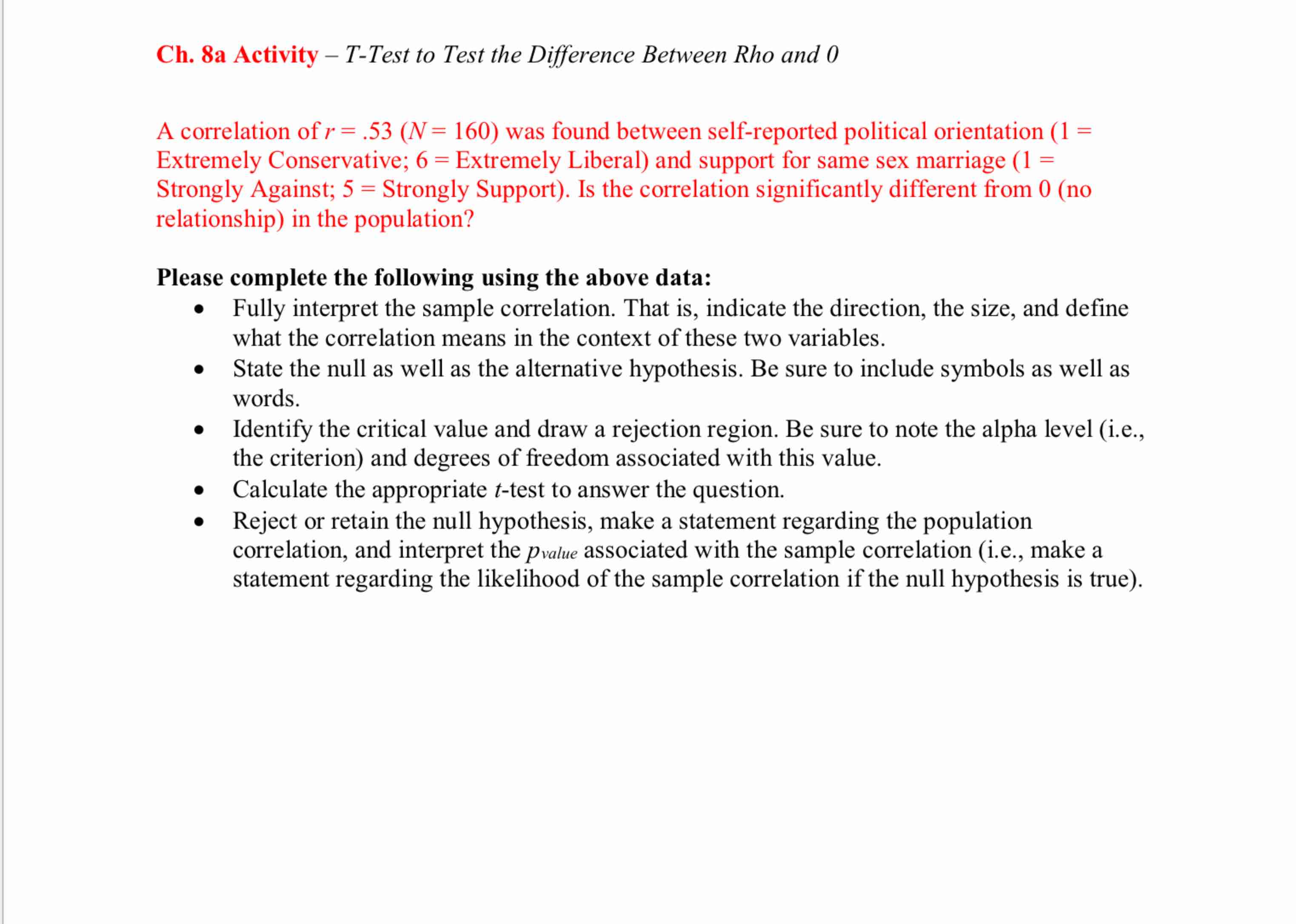 Solved A correlation of \( ﻿r=.53(N=160) \) ﻿was found | Chegg.com