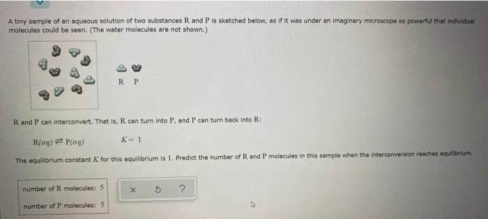 Solved A tiny sample of an aqueous solution of two | Chegg.com