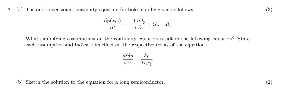 Solved (a) ﻿The one-dimensional continuity equation for | Chegg.com