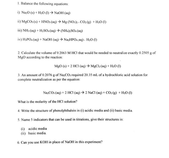 Solved 1. Balance the following equations: i). Na2O (s) +H2O | Chegg.com