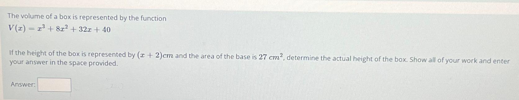 Solved The volume of a box is represented by the | Chegg.com