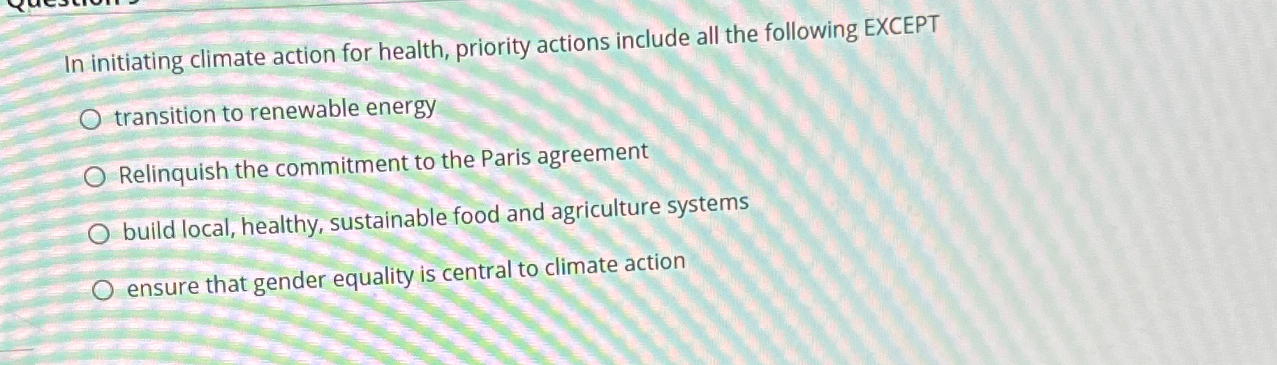 Solved In initiating climate action for health, priority | Chegg.com