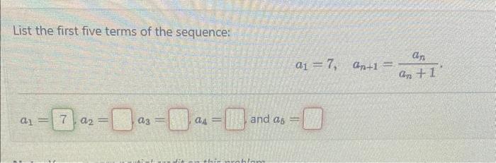 Solved List the first five terms of the sequence: | Chegg.com