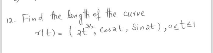 Solved 12. Find the length of the curve | Chegg.com