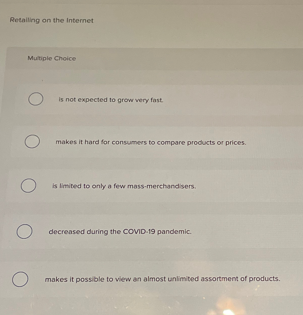Solved Retailing on the InternetMultiple Choiceis not | Chegg.com