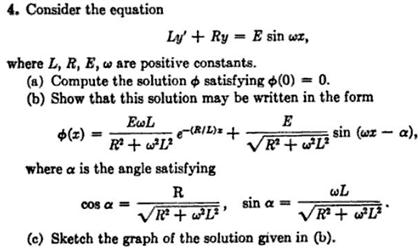 Solved Consider the equation Ly' +- Ry = E sin omega x, | Chegg.com