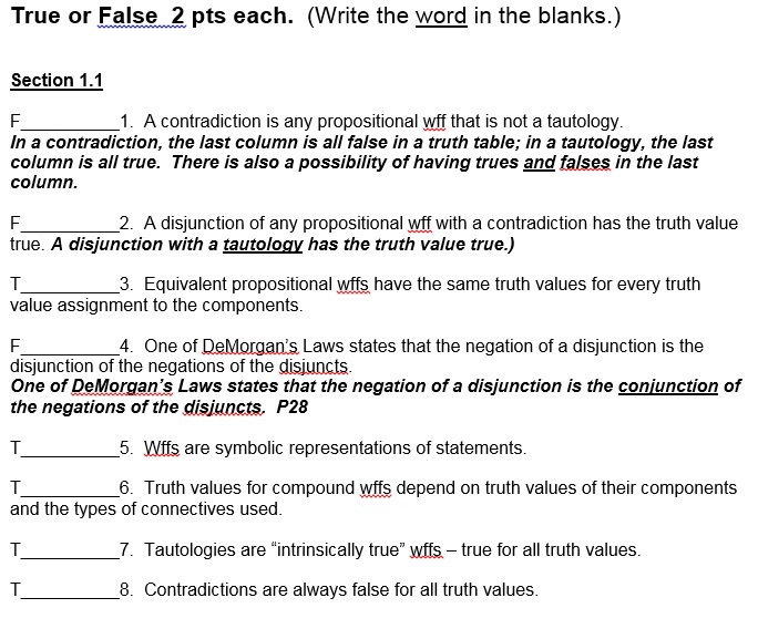 Solved True or False 2 pts each. (Write the word in the | Chegg.com