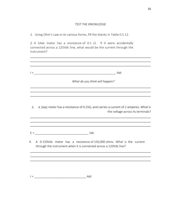 Solved 16 TEST THE KNOWLEDGE 1. Using Ohm's Law in its | Chegg.com
