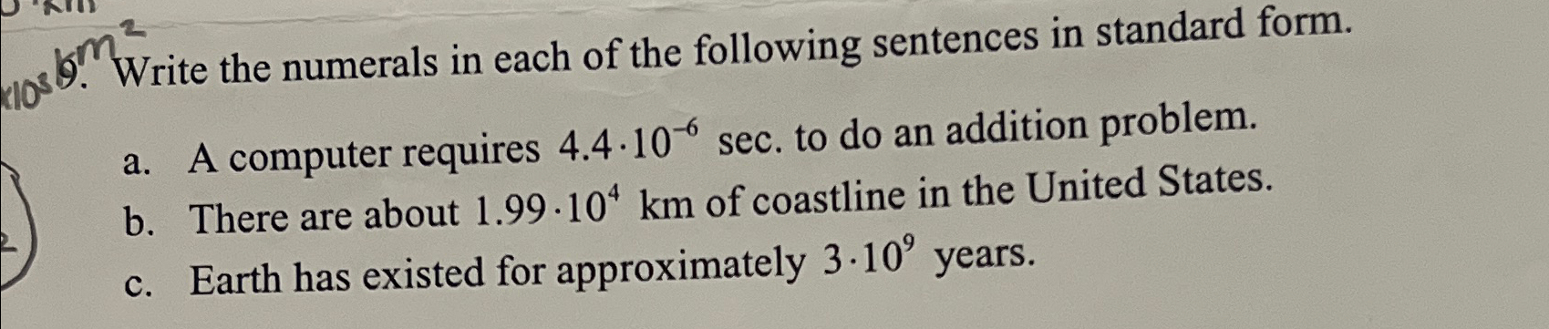 Solved Write the numerals in each of the following sentences | Chegg.com