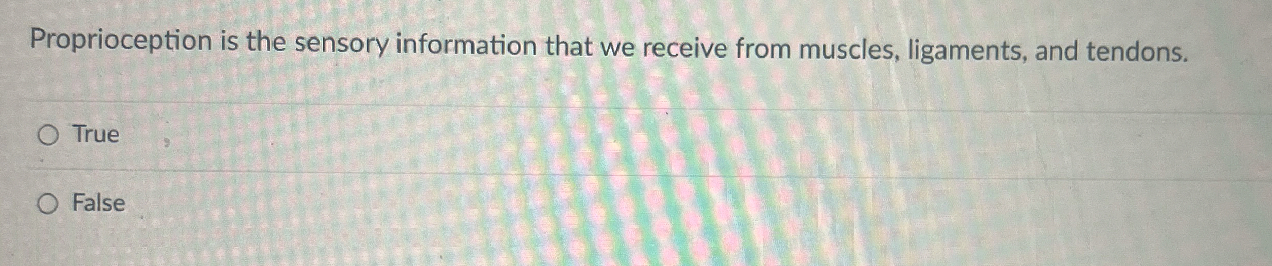 Solved Proprioception is the sensory information that we | Chegg.com