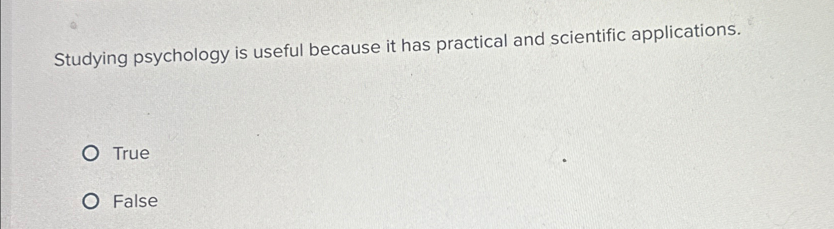 Solved Studying psychology is useful because it has | Chegg.com