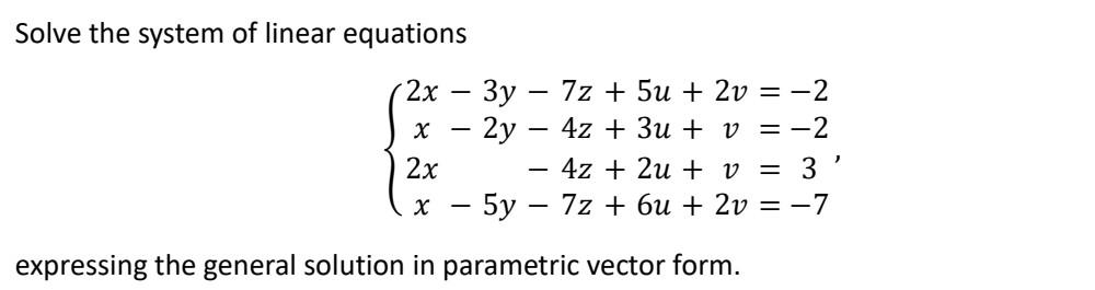 Solved Solve the system of linear equations | Chegg.com