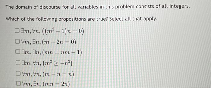 Solved The domain of discourse for all variables in this | Chegg.com